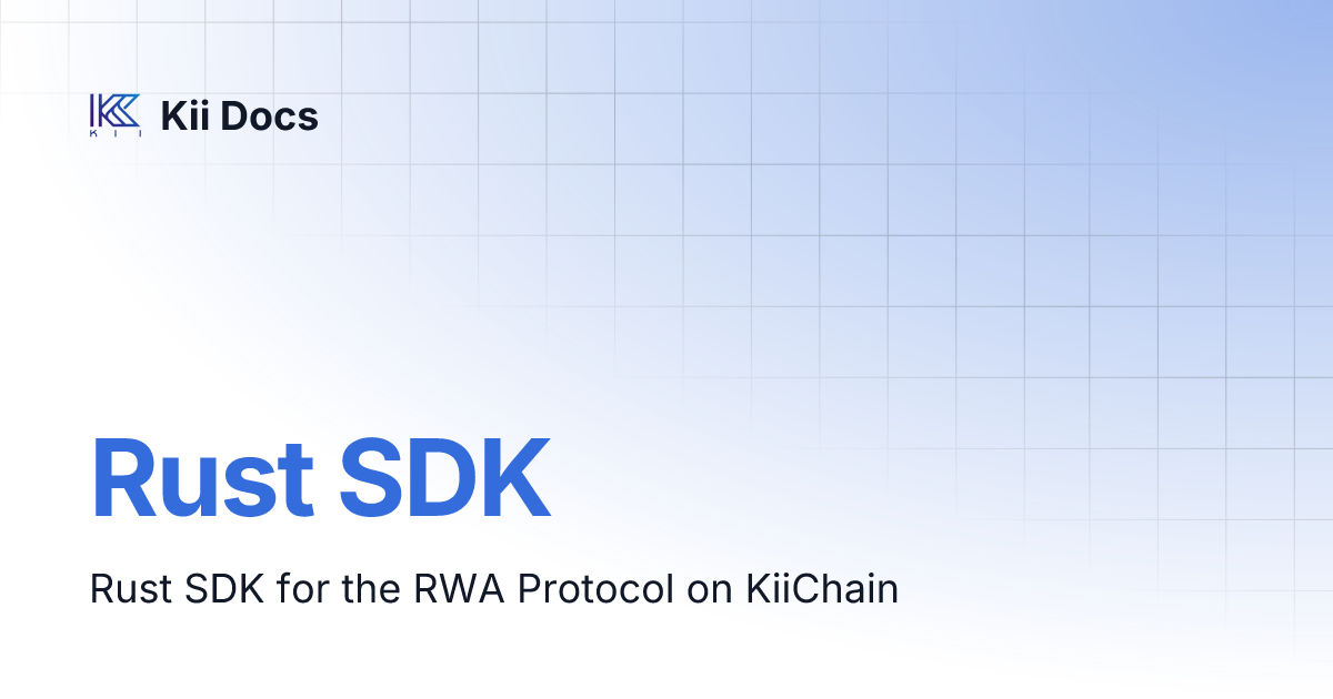 Rust SDK | Kii Docs