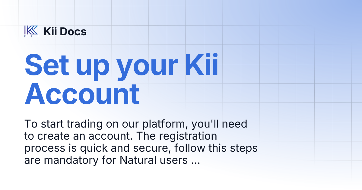 Set up your Kii Account | Kii Docs